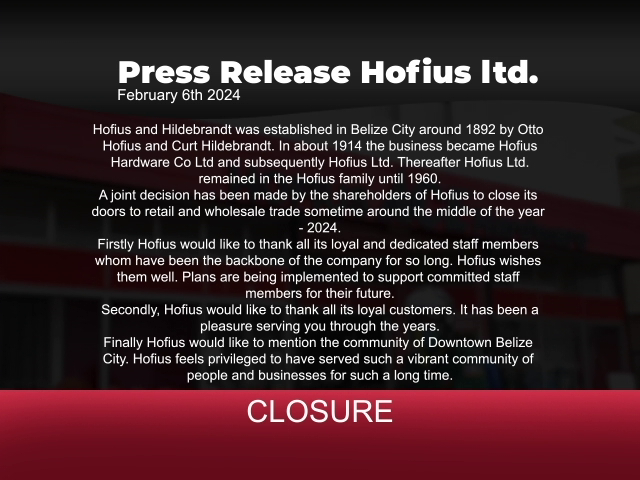 Hofius to Close Down After 132 Years in Belize | Greater Belize Media