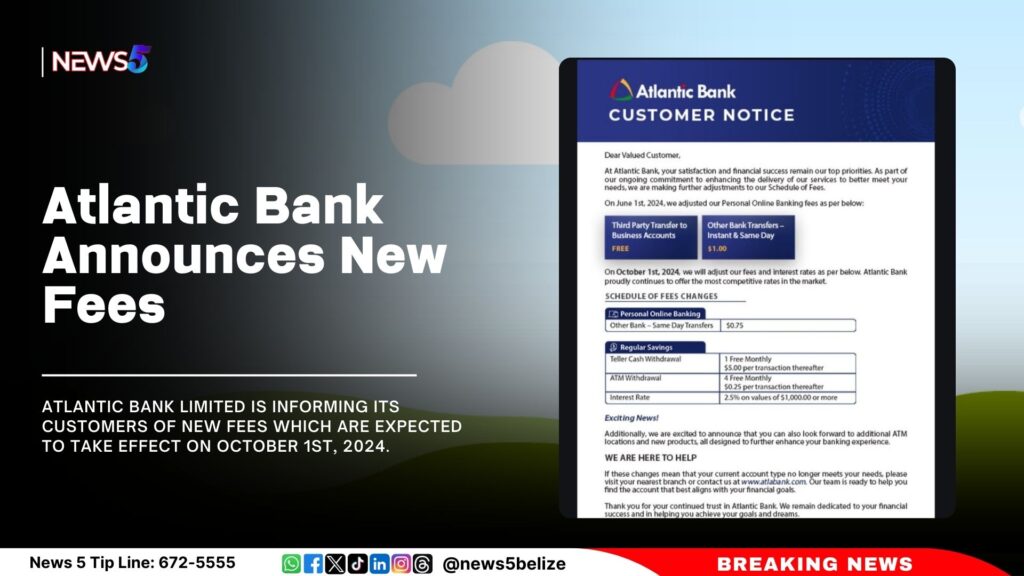 Atlantic Bank Announces New Fees | Greater Belize Media