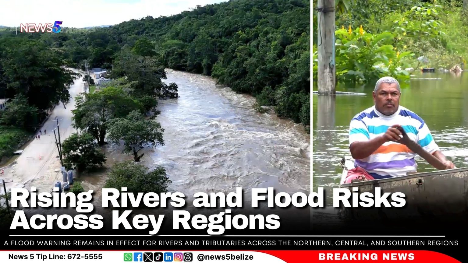 Rising Rivers and Flood Risks Across Key Regions | Greater Belize Media
