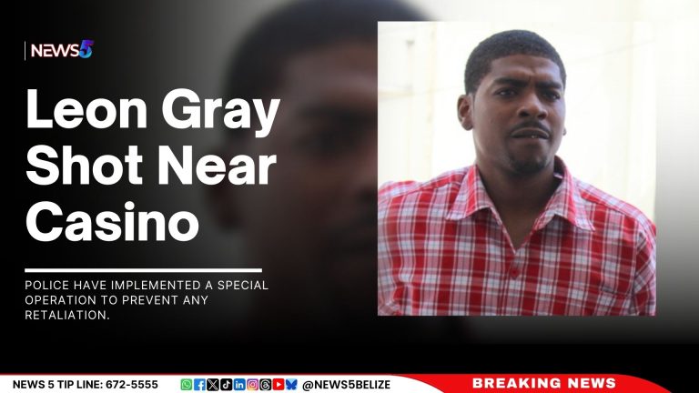 Leon Gray Shot Near Casino | Greater Belize Media