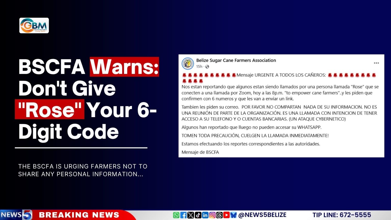 BSCFA Warns: Don’t Give “Rose” Your 6-Digit Code | Greater Belize Media
