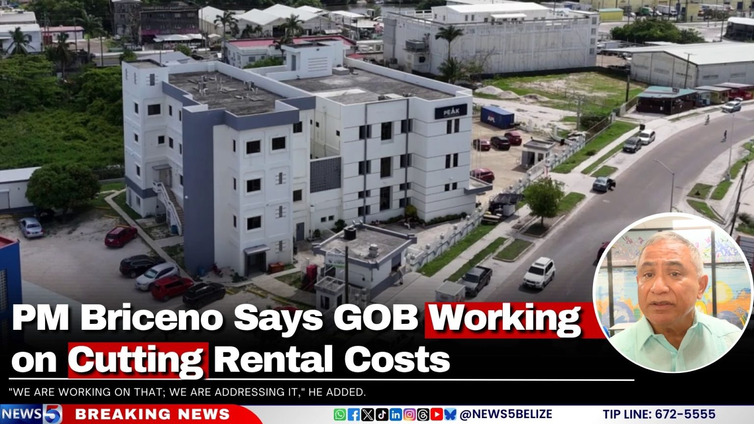 PM Briceno Says GOB Working on Cutting Rental Costs | Greater Belize Media