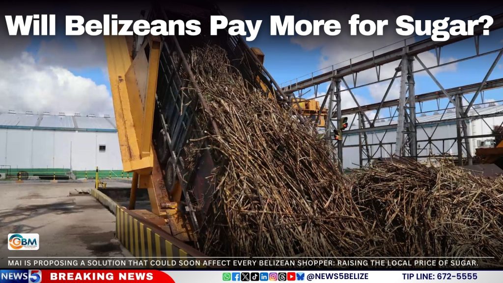 Will Belizeans Pay More for Sugar? | Greater Belize Media