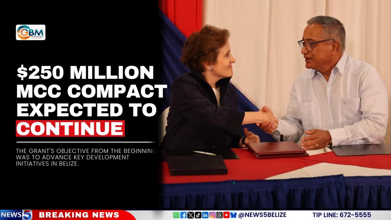 $250 Million MCC Compact Expected to Continue | Greater Belize Media