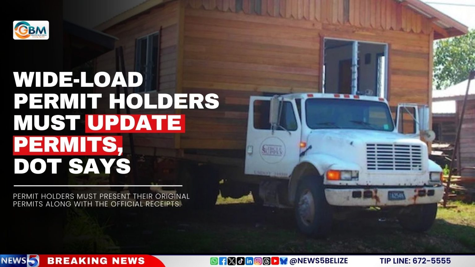 Wide-Load Permit Holders Must Update Permits, DoT Says | Greater Belize ...