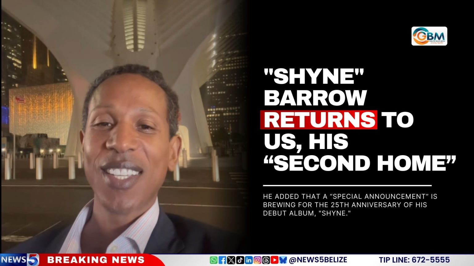 “Shyne” Barrow Returns to US, His “Second Home” | Greater Belize Media