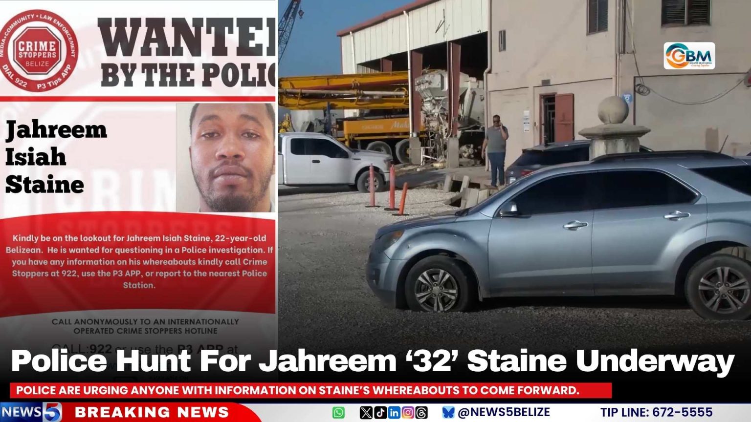Police Hunt For Jahreem ‘32’ Staine Underway | Greater Belize Media