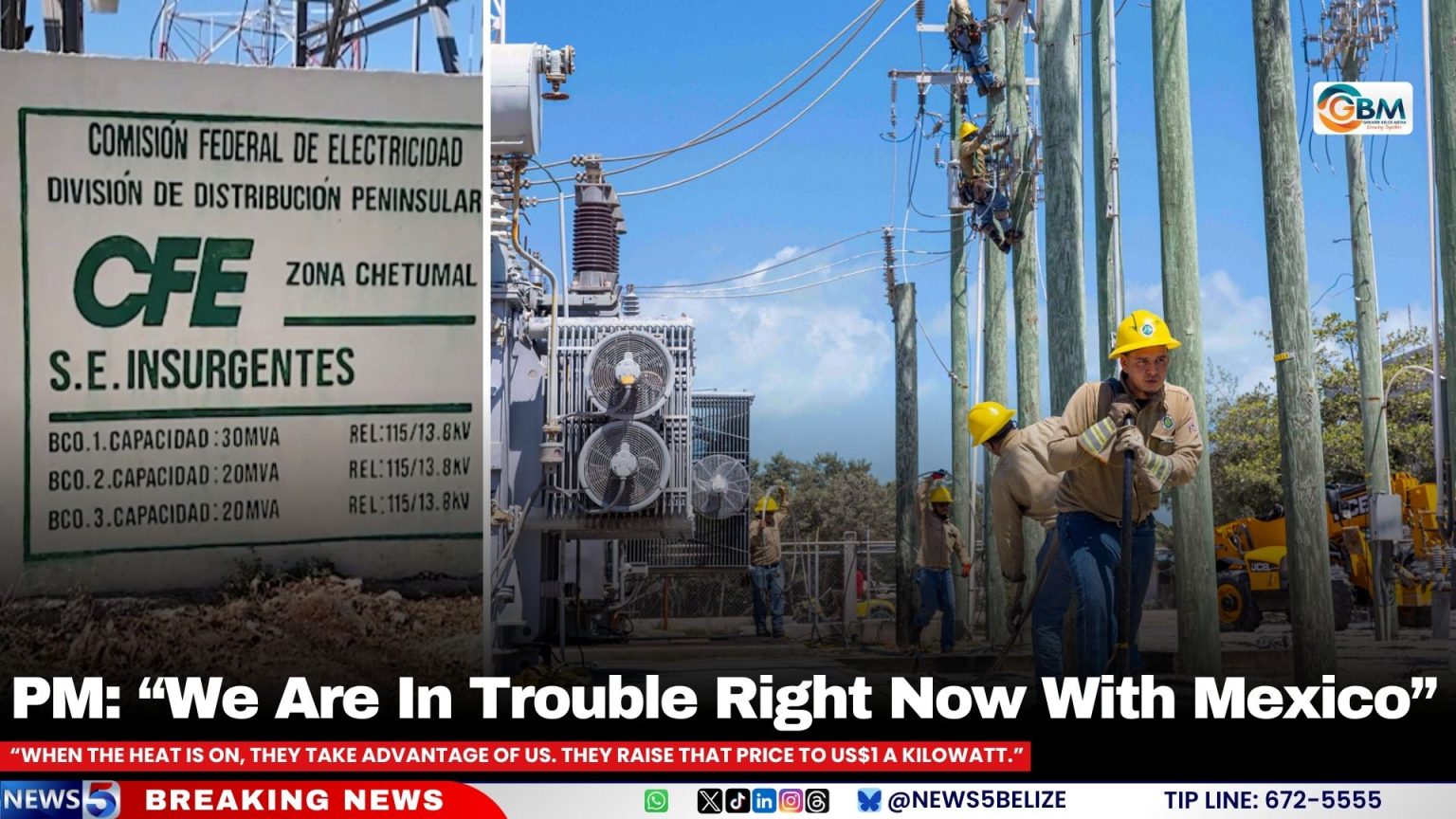 PM: “We Are In Trouble Right Now With Mexico” | Greater Belize Media