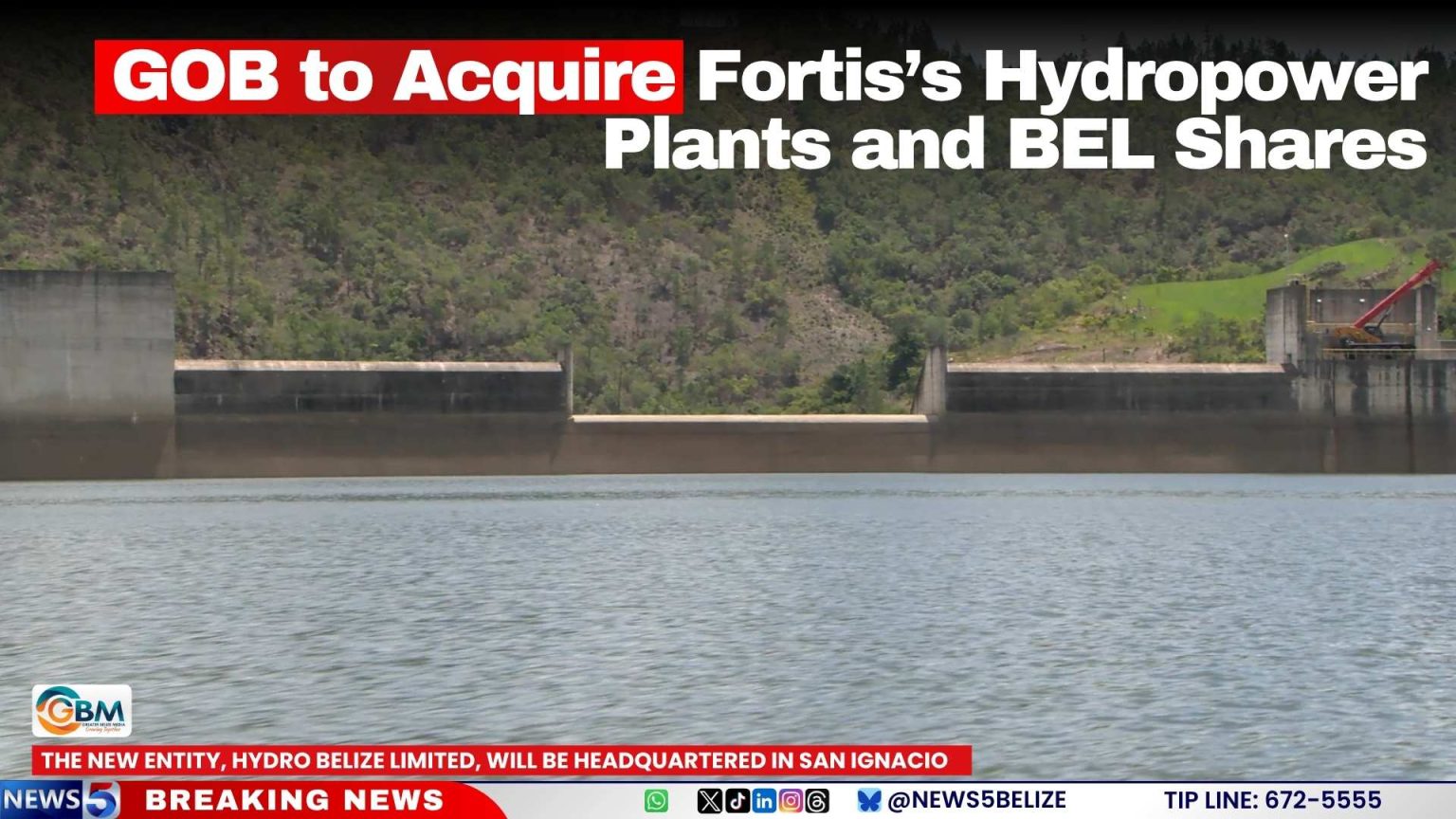 GOB to Acquire Fortis’s Hydropower Plants and BEL Shares | Greater ...