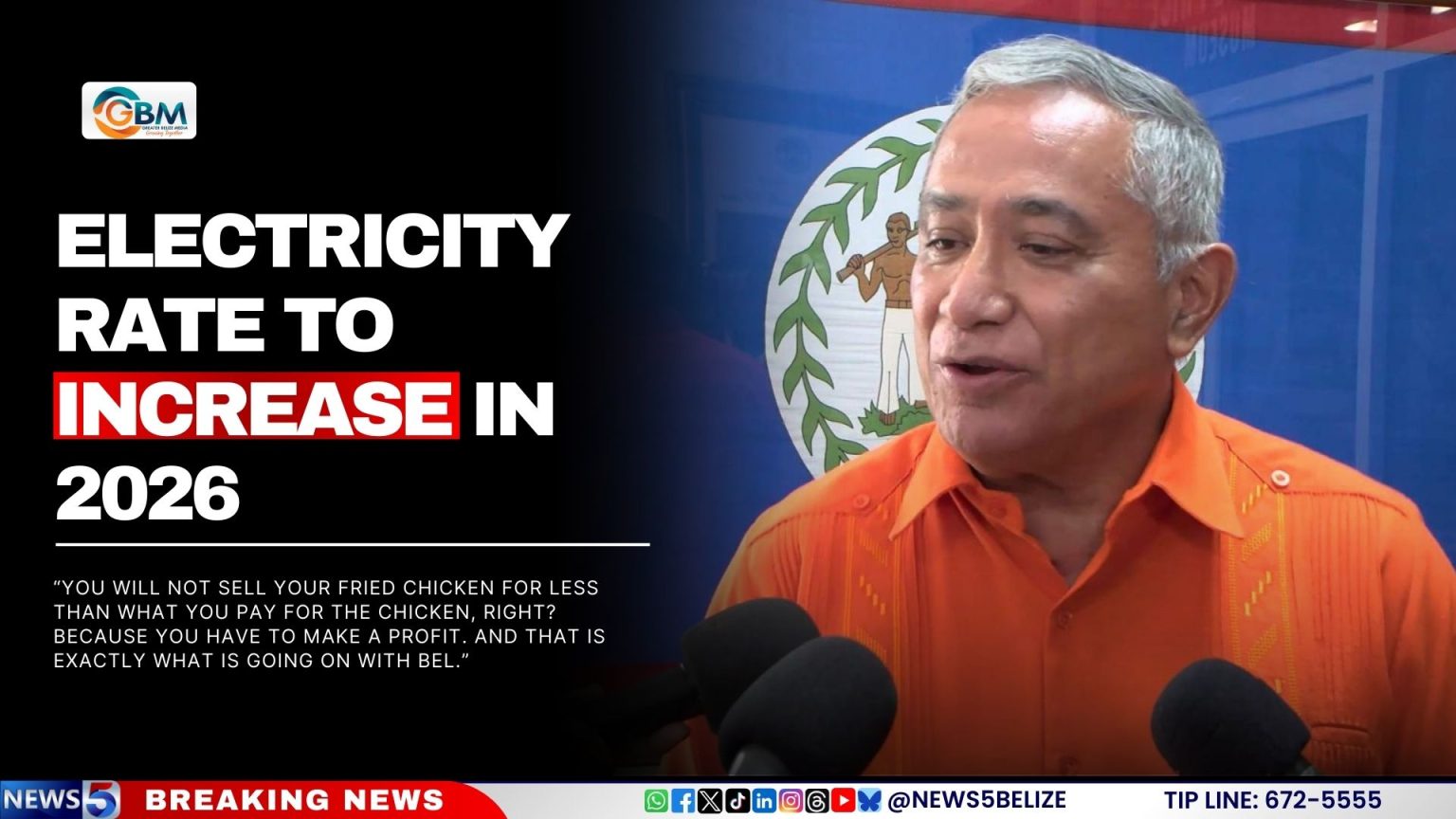 Electricity Rate To Increase In 2026 | Greater Belize Media