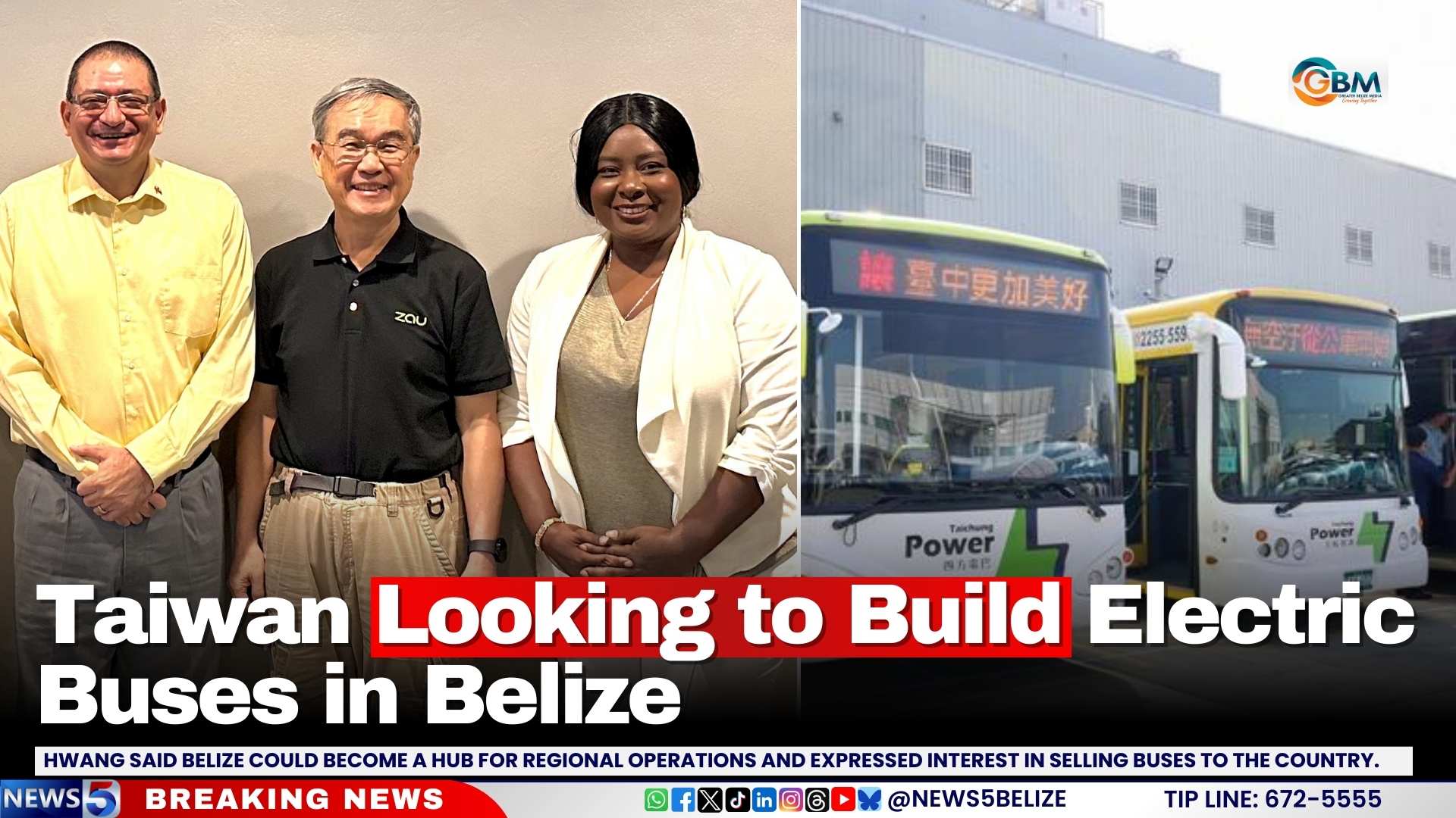 Taiwan Looking to Build Electric Buses in Belize | Greater Belize Media