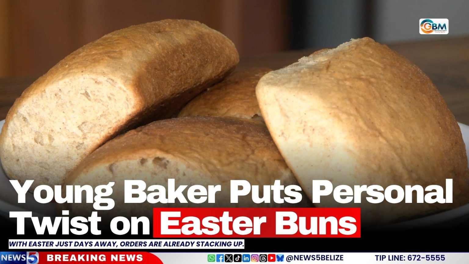 Young Baker Puts Personal Twist on Easter Buns | Greater Belize Media
