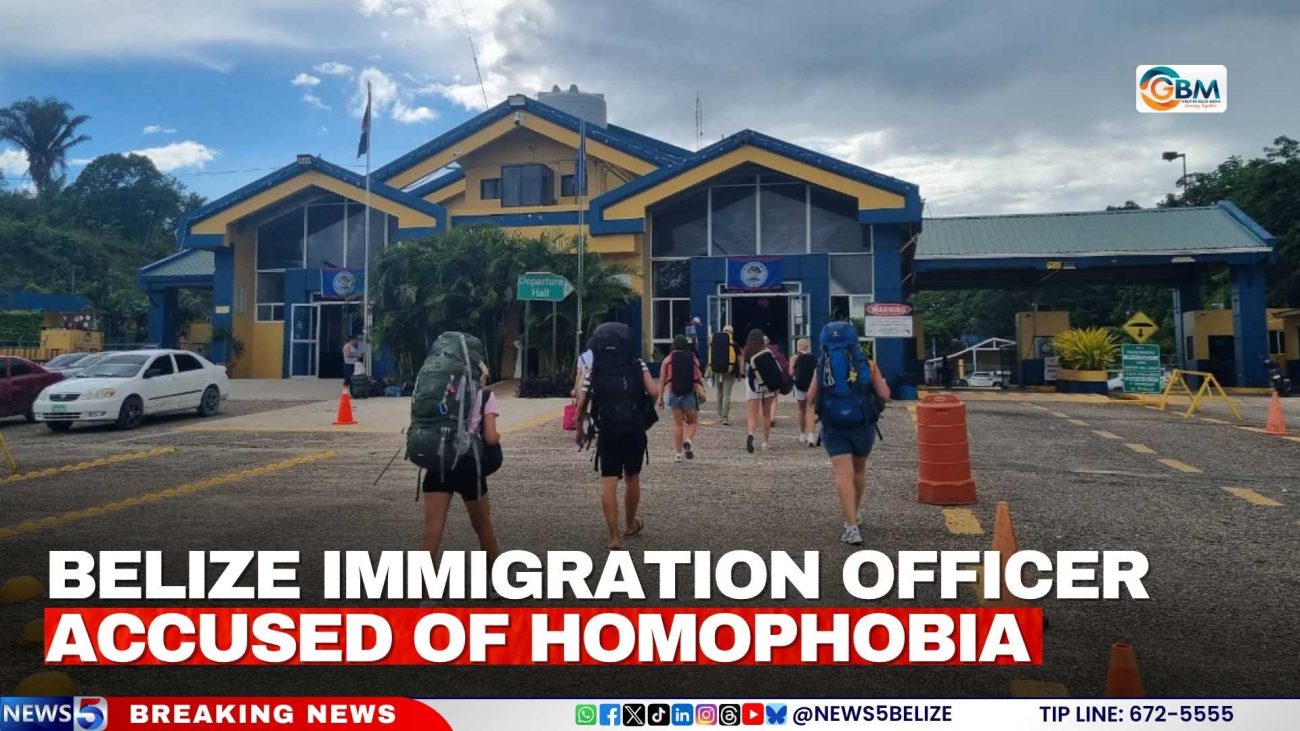 Belize Immigration Officer Accused of Homophobia | Greater Belize Media