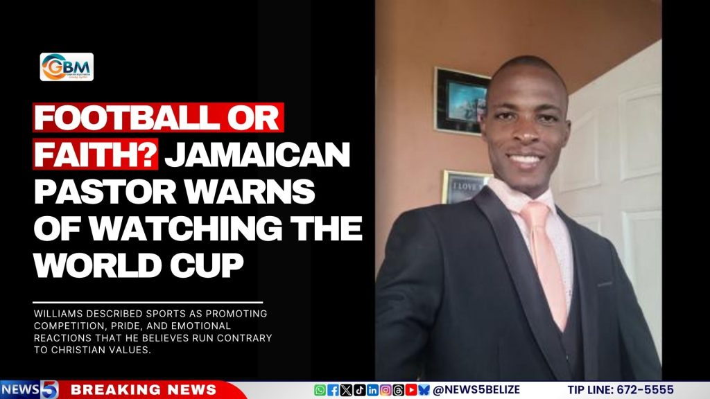 Football or Faith? Jamaican Pastor Warns of Watching the World Cup ...